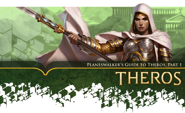 What We Learned—Welcome to Theros (Aug. 26)