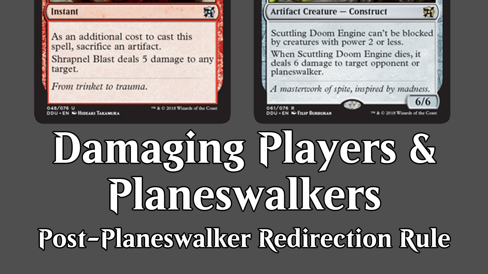 Damaging Players and Planeswalkers Post-Planeswalker Redirection Rule