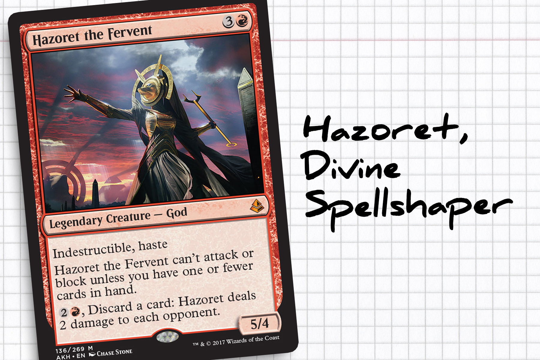 Hazoret, Divine Spellshaper