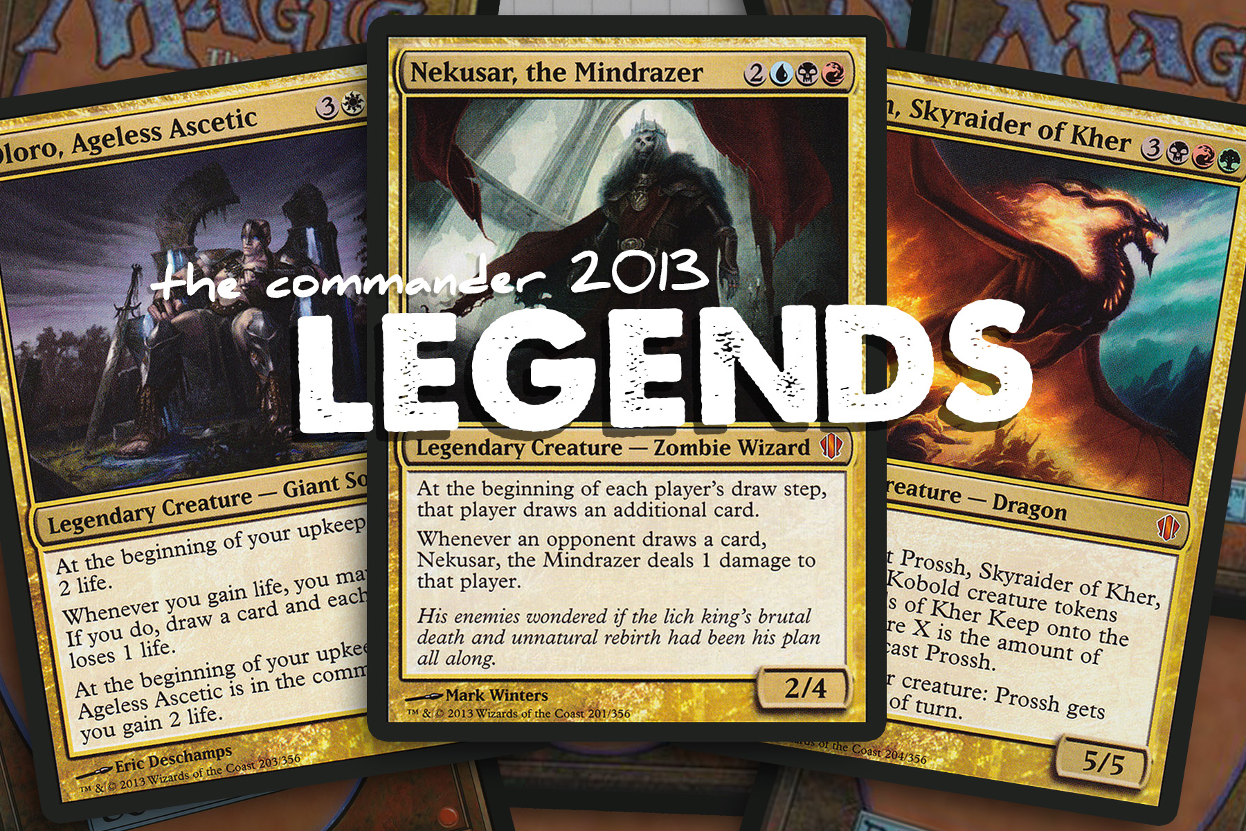 Revisiting the Legends of Commander 2013